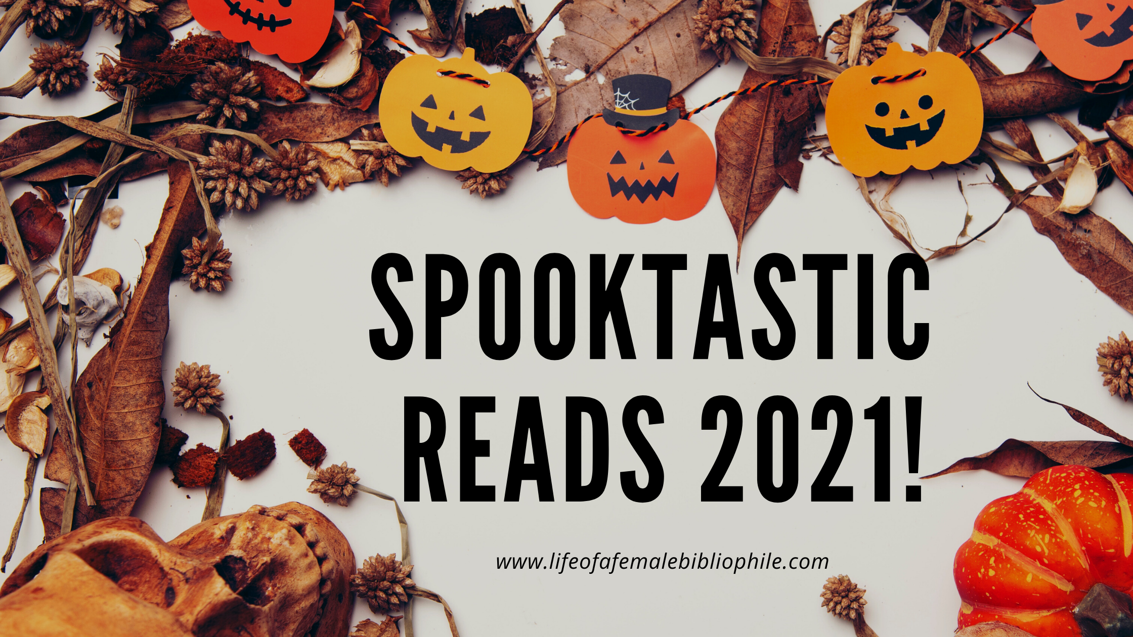 Reading Recommendations: Spooktastic Reads 2021! – Life of a Female ...
