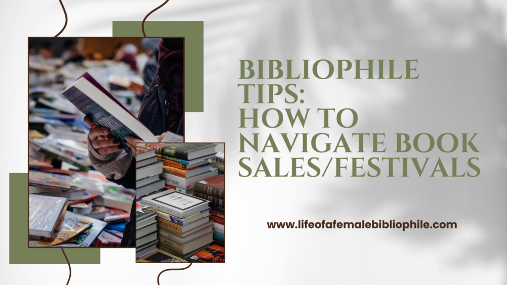 Bibliophile Tips: How to Navigate Book Sales/Festivals – Life of a ...