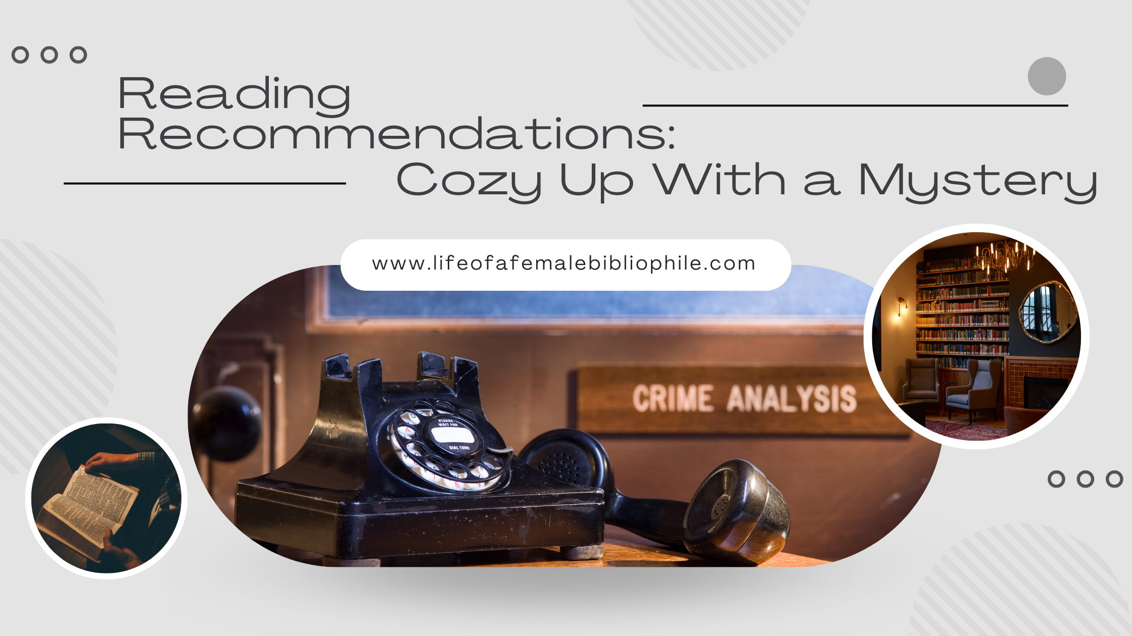 Reading Recommendations: Cozy Up With a Mystery – Life of a Female ...