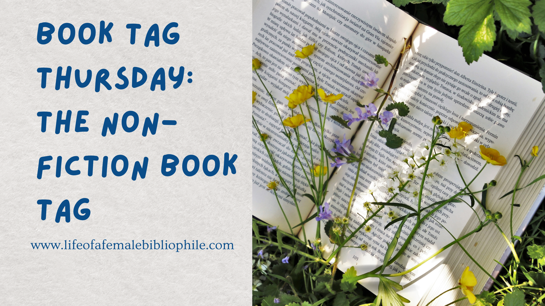 Book Tag Thursday: The Non-Fiction Book Tag – Life of a Female Bibliophile